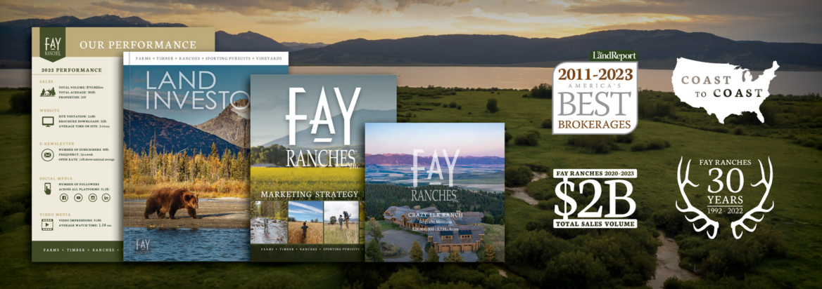 Listing your Property with Fay Ranches | Fay Ranches